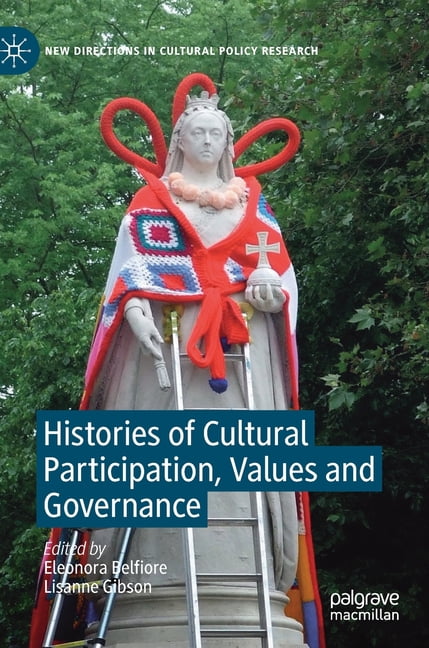 New Directions in Cultural Policy Research: Histories of Cultural ...