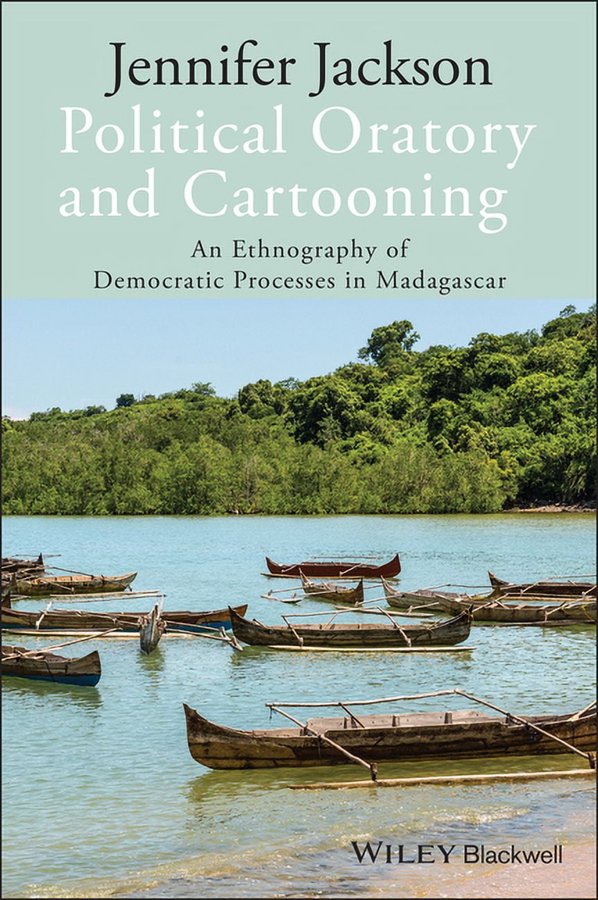 New Directions in Ethnography Political Oratory and Cartooning: An ...
