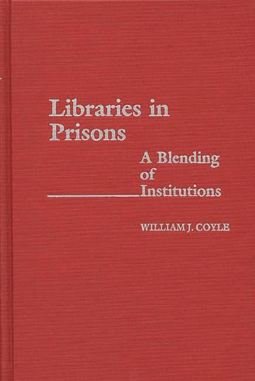 New Directions in Information Management Libraries in Prisons: A ...