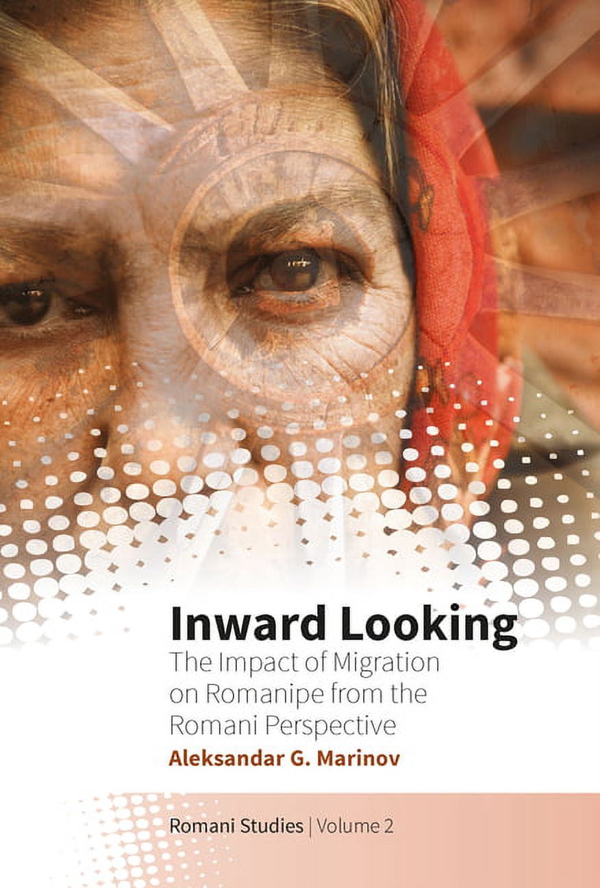 New Directions in Romani Studies Inward Looking: The Impact of ...