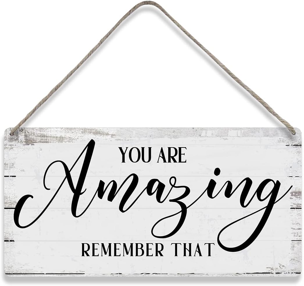 New Door Sign 10x5 Inch, You are Amazing Remember That Sayings Wooden ...