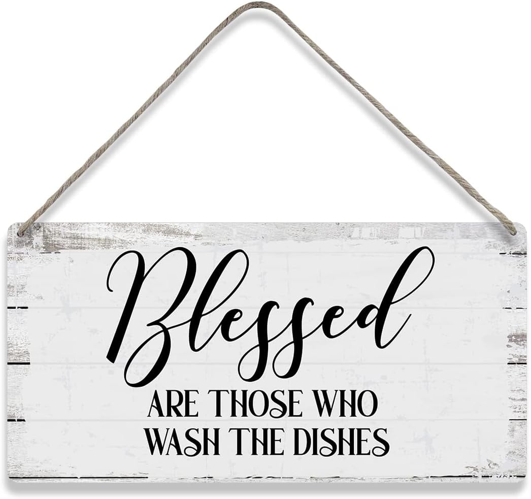 New Door Sign 8x12 Inch, Blessed are Those Who Wash the Dishes Quote ...