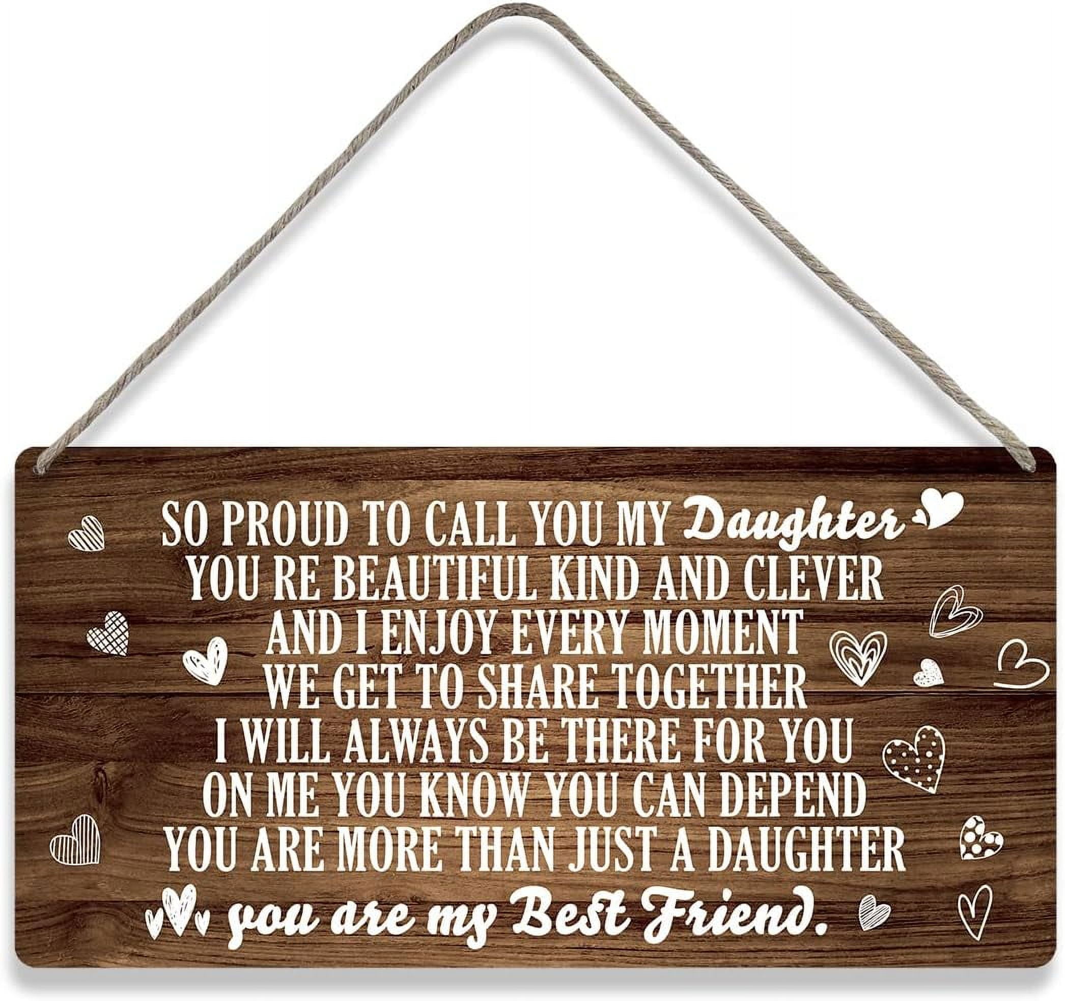 New Door Sign 8x12 Inch, Proud of My Daughter Quote Wooden Sign Porch ...