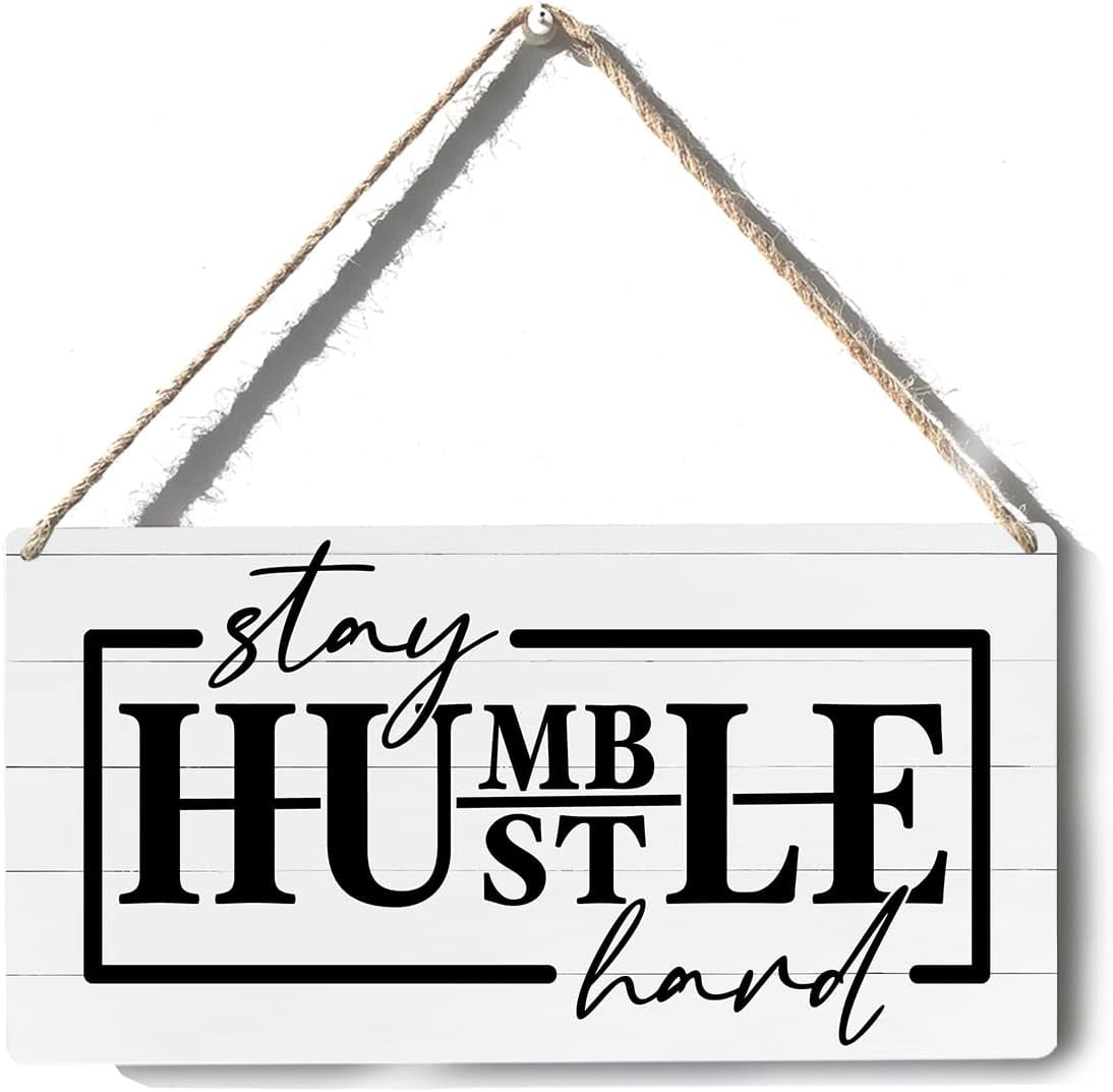 New Door Sign Inspirational Sign Decor Stay Humble Hustle Hard Wooden ...