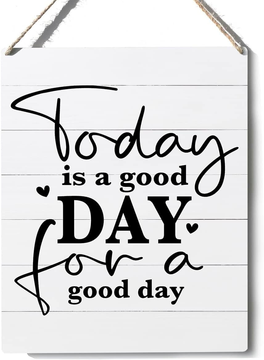 New Door Sign Today is a Good Day for a Good Day Sign Wooden Sign Porch ...