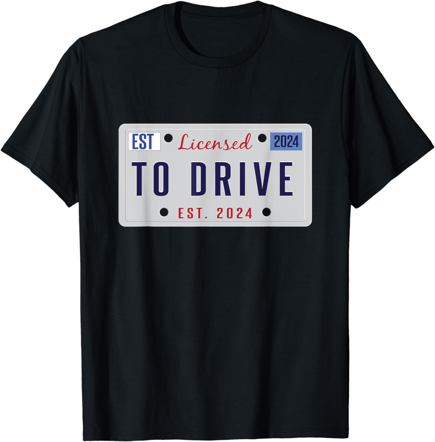 New Driver's License Licensed to Drive Est. 2024 Cotton T-Shirt ...