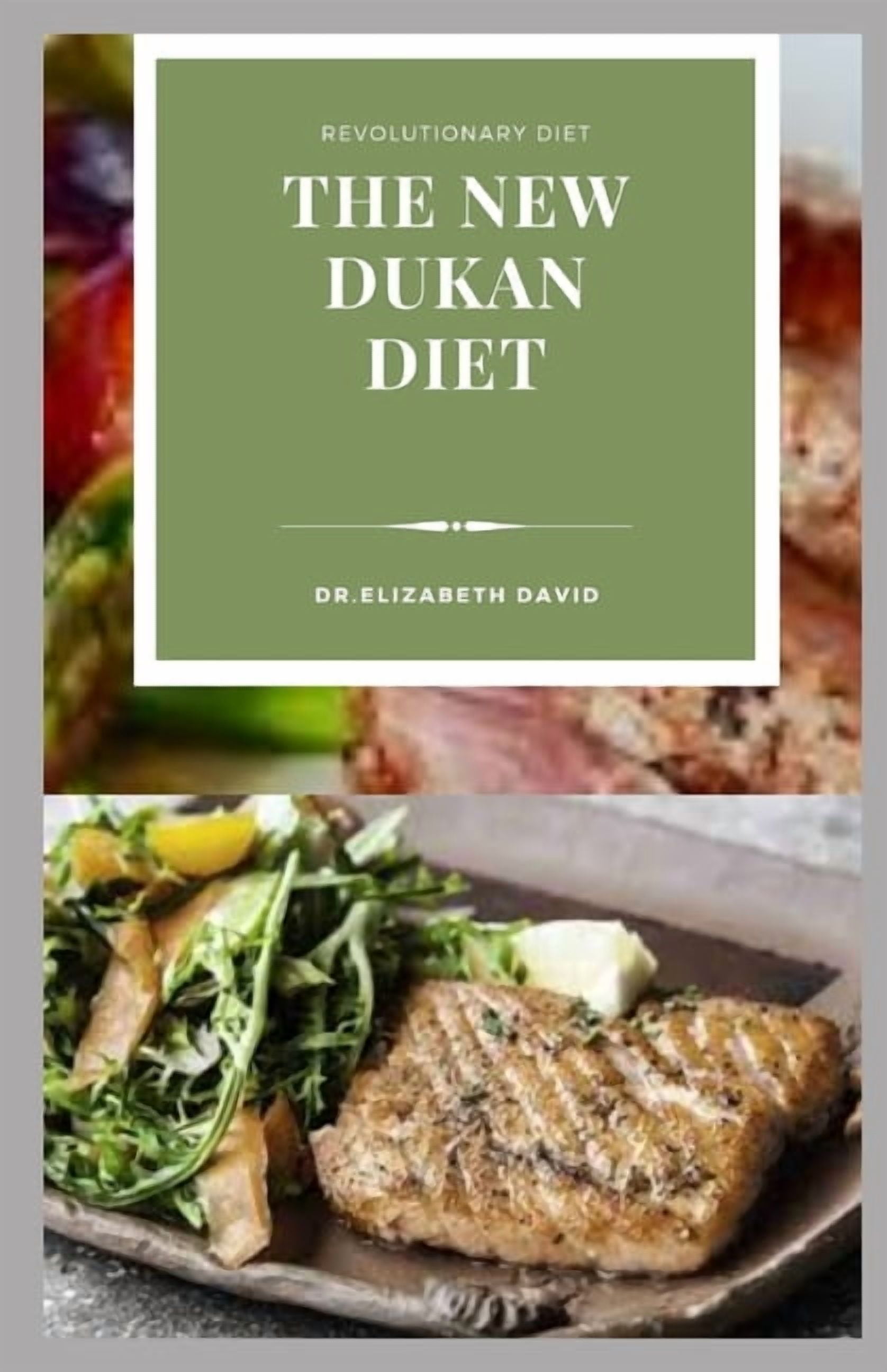 The New Dukan Diet: Delicious Recipes To Lose Weight Naturally, Burn ...