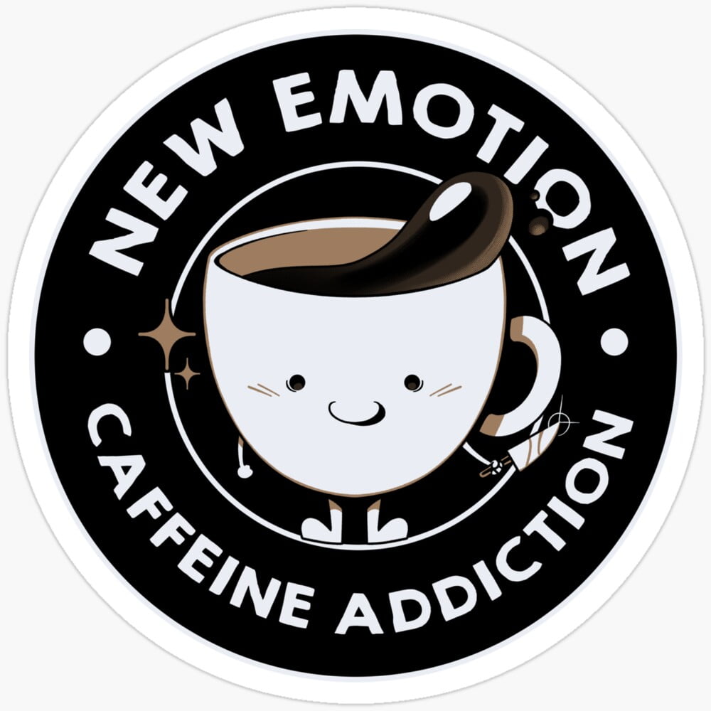 New Emotion: Caffeine Addiction Sticker Phone Decal Water Bottle ...