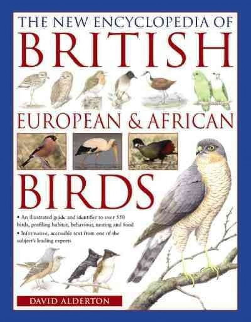 The New Encyclopedia of British, European & African Birds : An ...