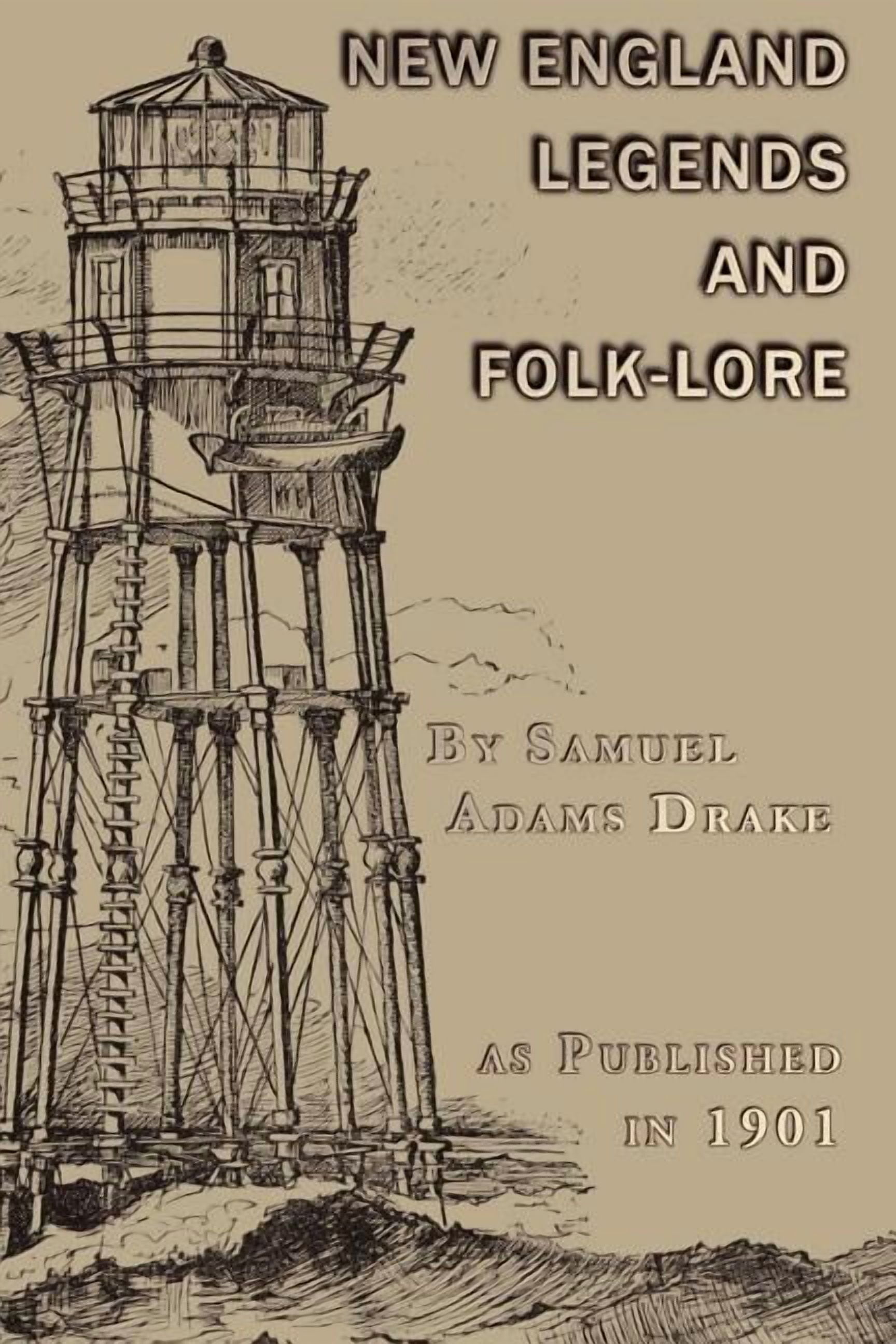A Book of New England Legends and Folk Lore (Paperback) - Walmart.com