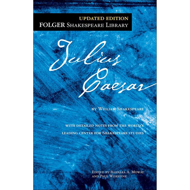 New Folger Library Shakespeare Julius Caesar, (Hardcover) - Walmart.com