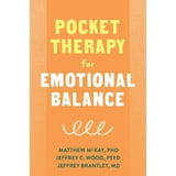 New Harbinger Pocket Therapy Pocket Therapy for Emotional Balance ...