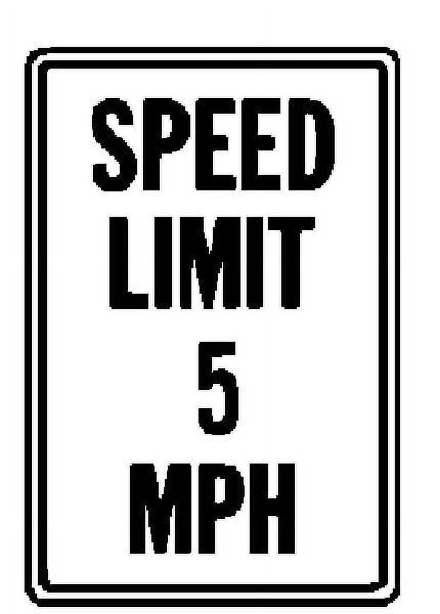 New Hyko Prod. HW-23 "Speed Lim 5Mph" Highway Sign, 12" X 18 ...