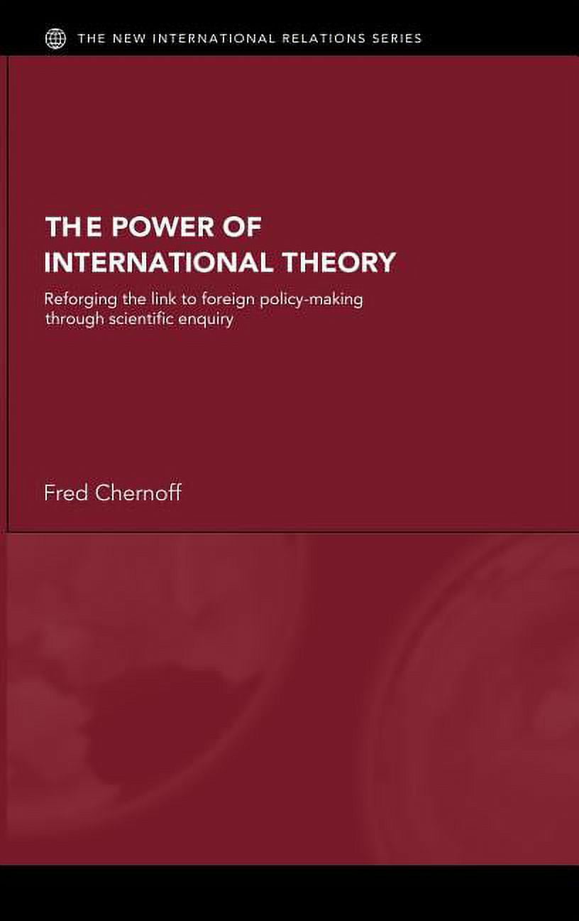 New International Relations The Power of International Theory ...