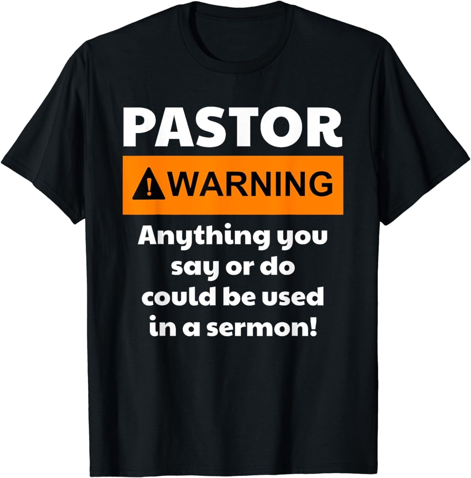 New Limited Funny Pastor Warning I Might Put You In A Sermon T-Shirt ...