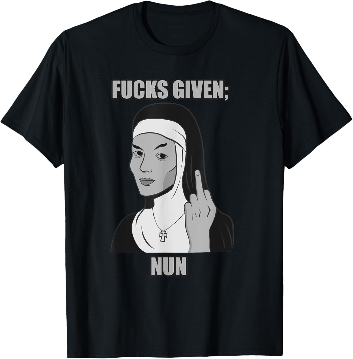 New Limited Nun Puns F*cks Given None Zero Nuns Don't Care Dirty Finger ...