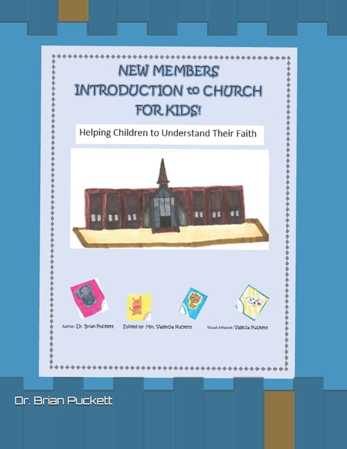 New Members Introduction to Church for Kids: Helping Children to ...