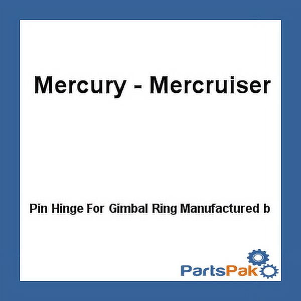 New Mercury Mercruiser Quicksilver Oem Part # 77123 Pin-Hinge - Walmart.com