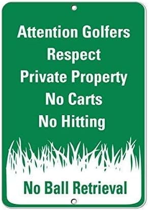 New Metal Sign Aluminum Sign Attention Golfers Respect Private Property ...