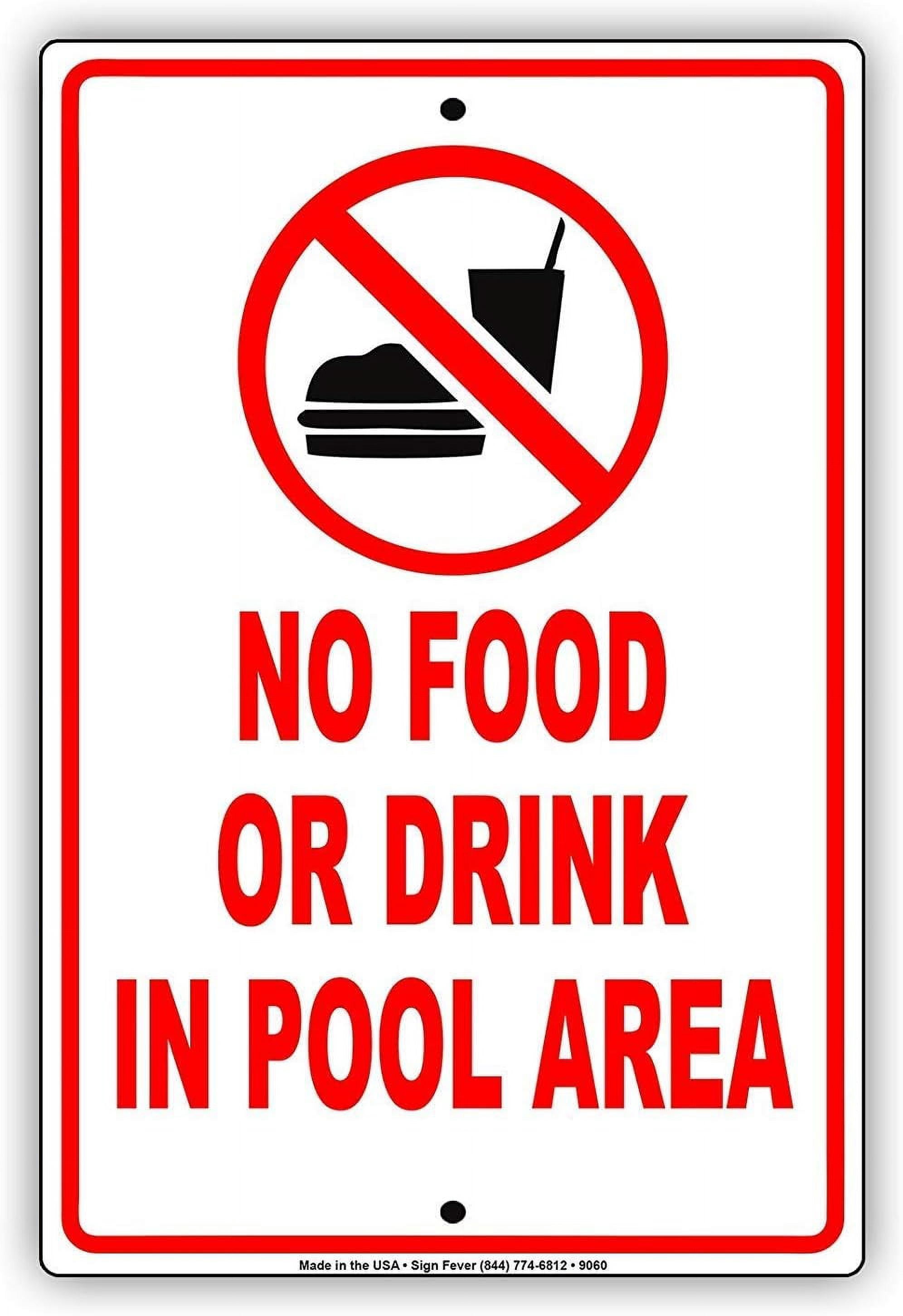 New Metal Sign Aluminum Sign No Food Or Drinks in Pool Area Swimming ...
