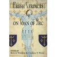 New Middle Ages Fresh Verdicts on Joan of Arc, Book 2, (Paperback ...