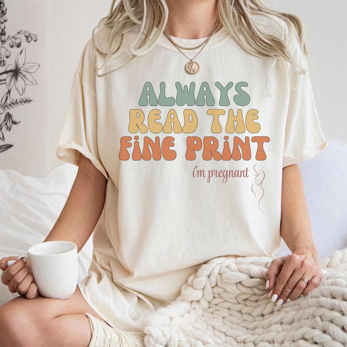 New Mom Shirt, Funny Pregnancy Annoucement Shirt, Always Read the Fine ...