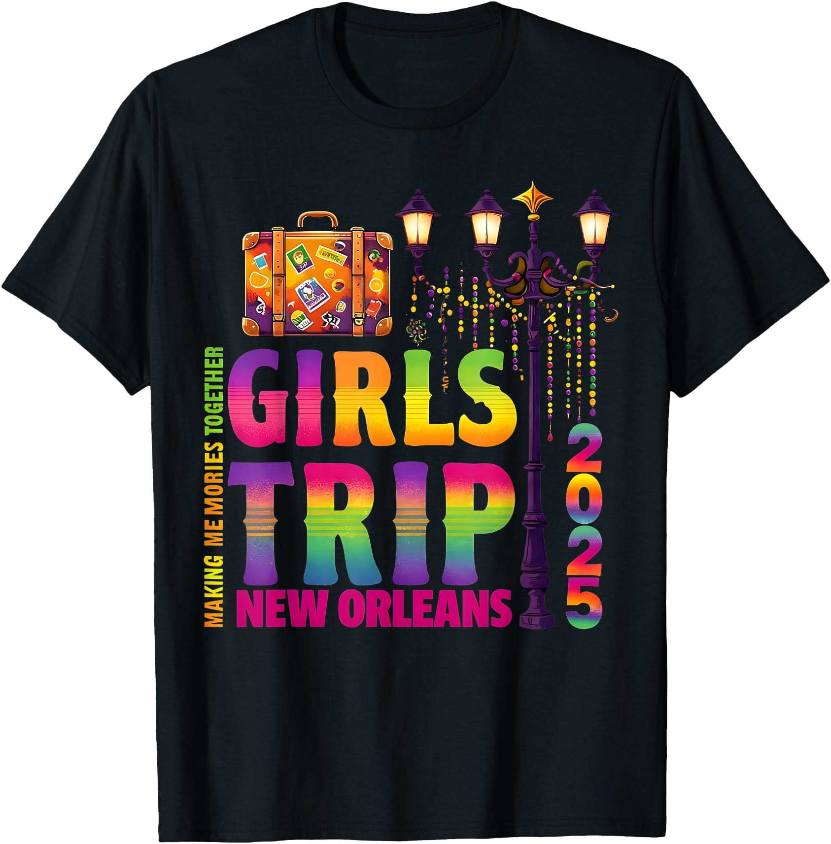 New Orleans Trip 2025 Party Nola Girl Celebration Tee Mardi Gras Krewe ...