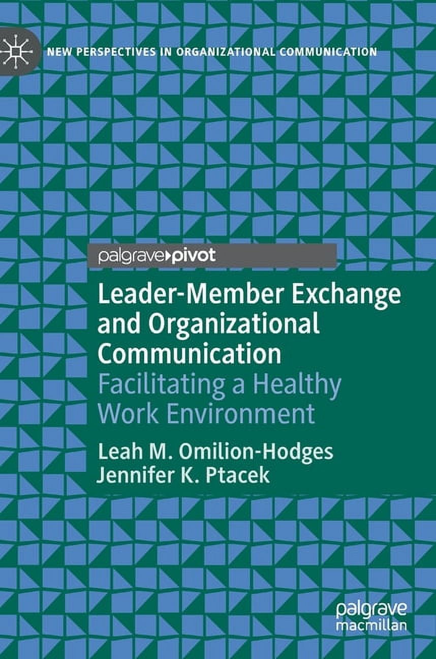 New Perspectives in Organizational Commu Leader-Member Exchange and ...