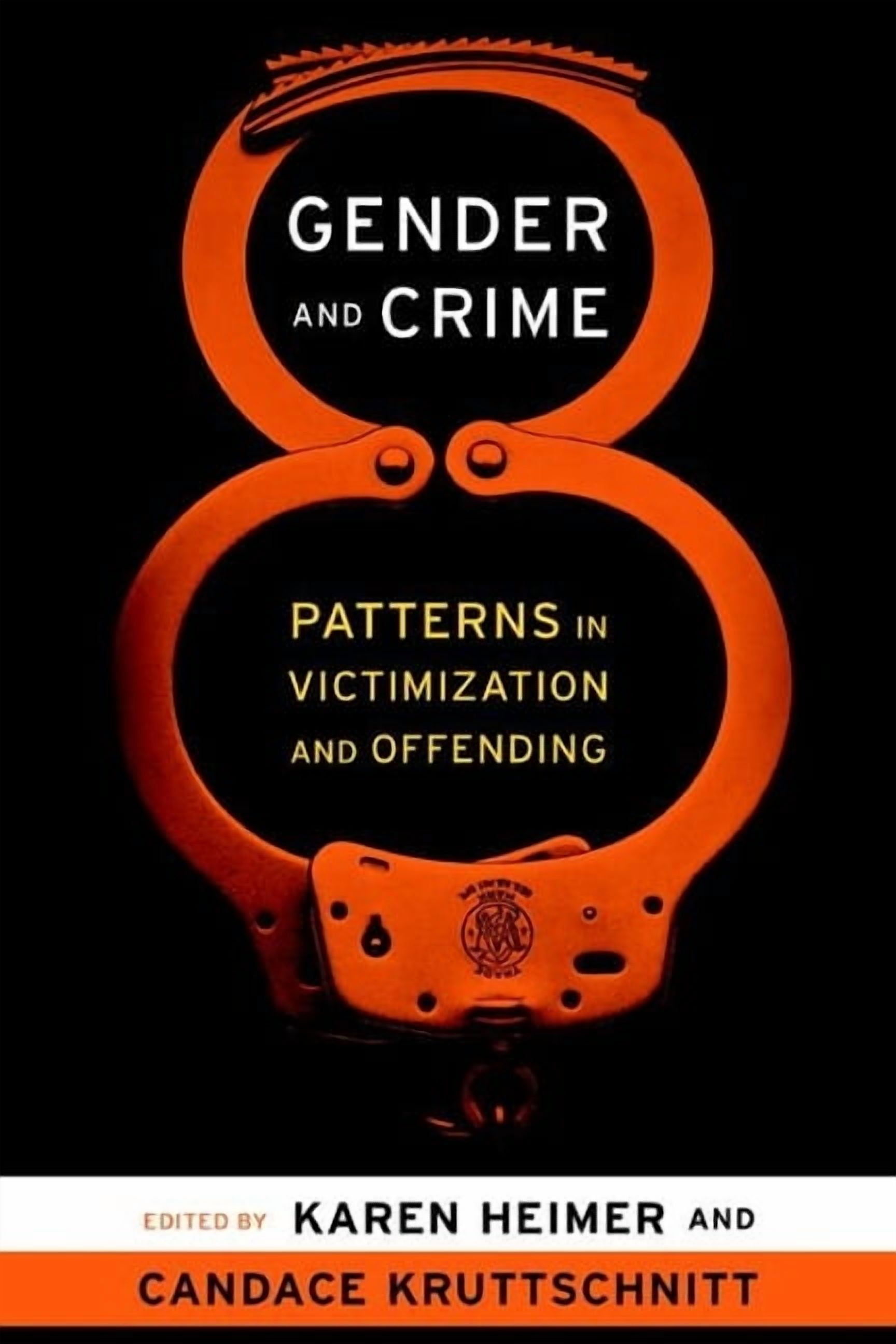 New Perspectives in Crime, Deviance, and Gender and Crime: Patterns in ...