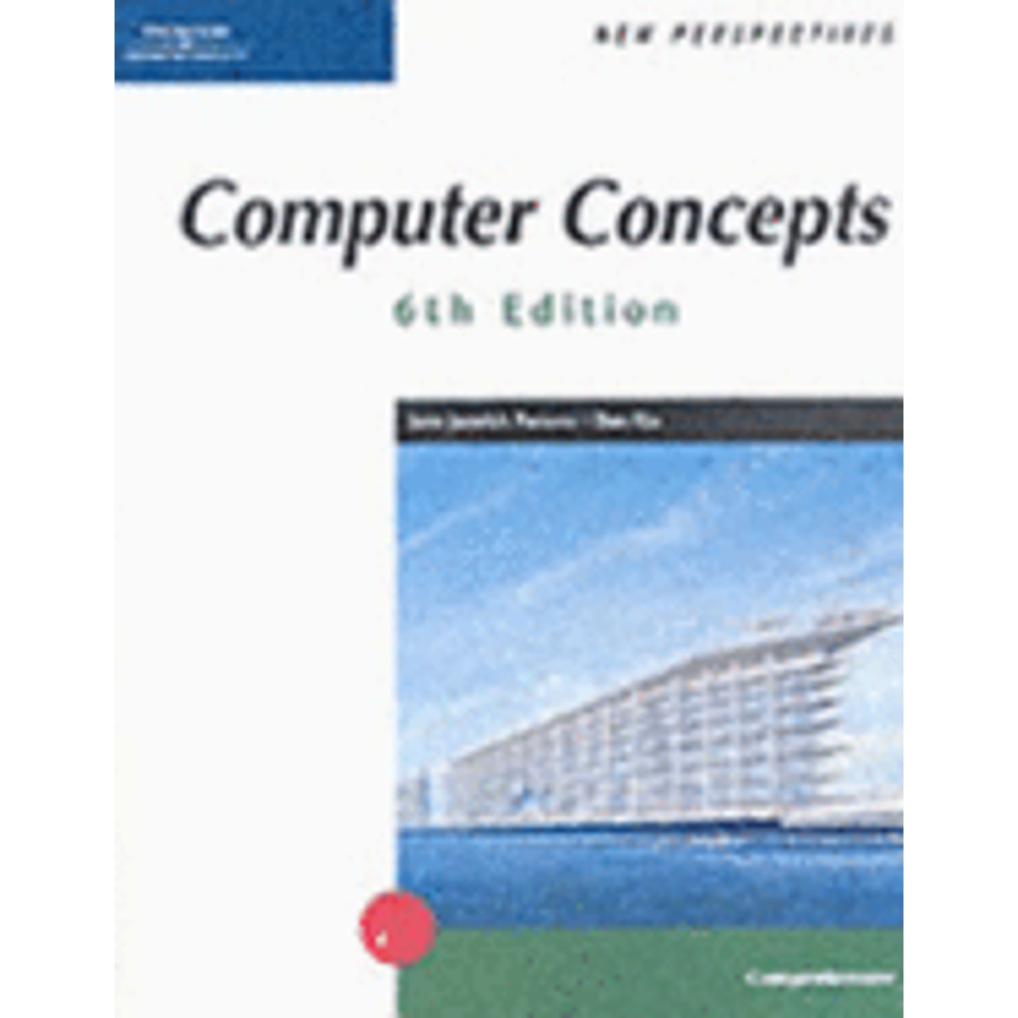 Pre-Owned New Perspectives on Computer Concepts 6th Edition ...