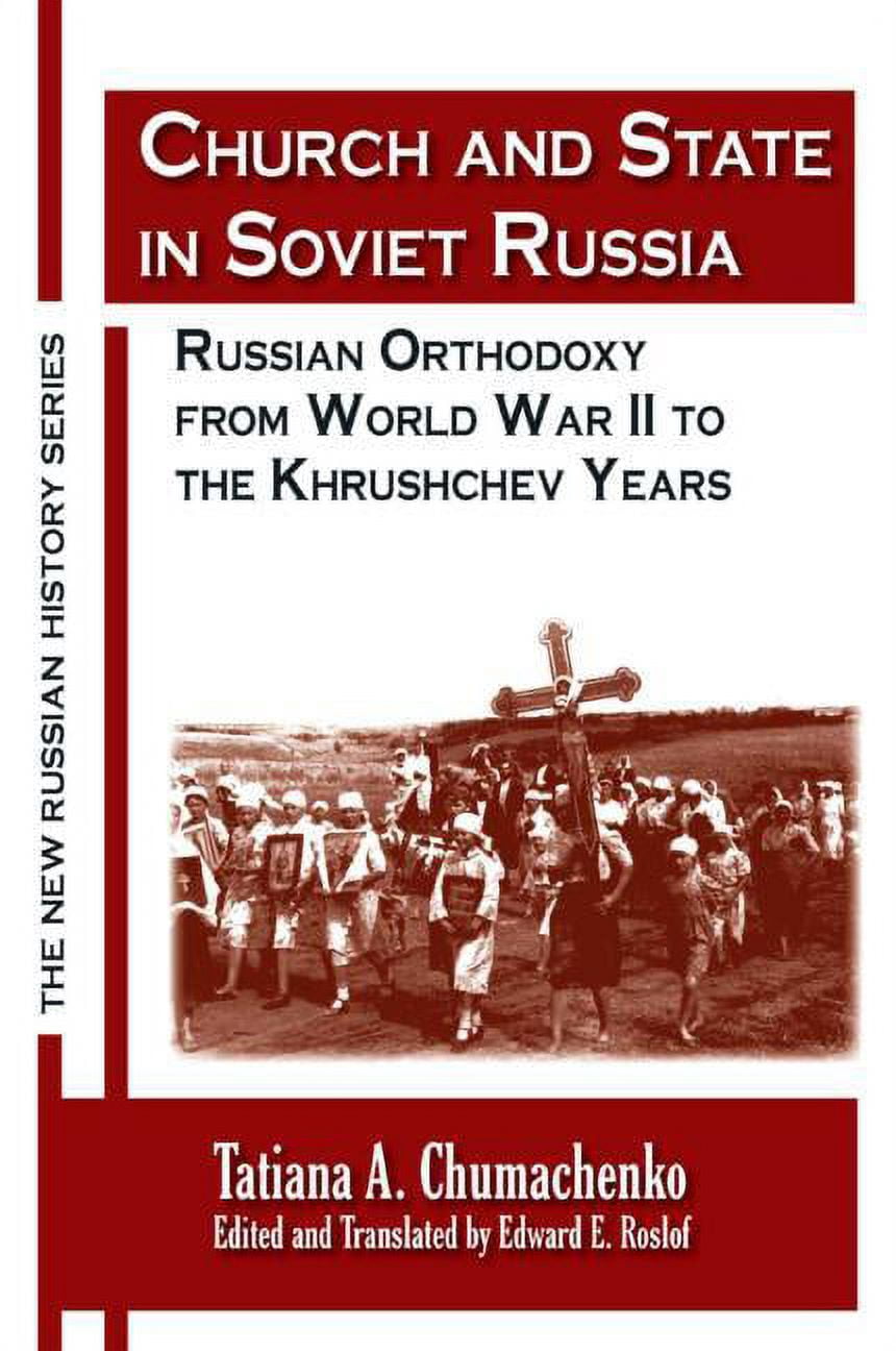 New Russian History Church and State in Soviet Russia: Russian ...