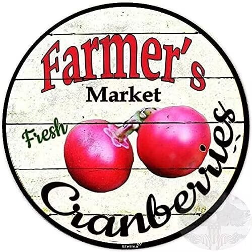 New Rustic Farmhouse Round Metal Sign Farmers Market Fresh Cranberries ...