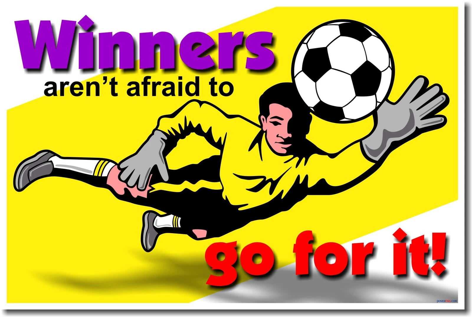 New School Classroom Motivational Poster - Winners Aren'T Afraid To Go ...