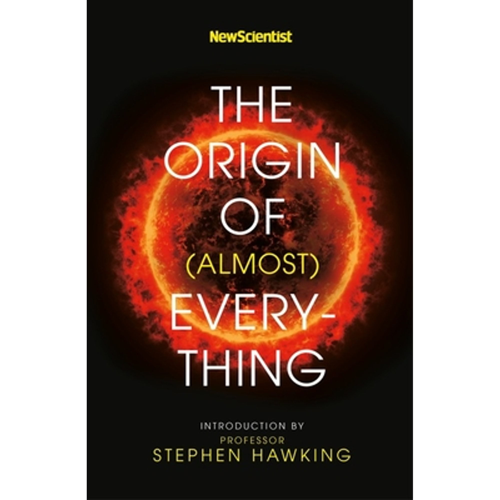 Pre-Owned New Scientist: The Origin of (almost) Everything (Paperback 9781473696266) by New ...