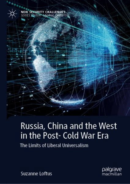 Pre-Owned New Security Challenges: Russia, China and the West in the ...