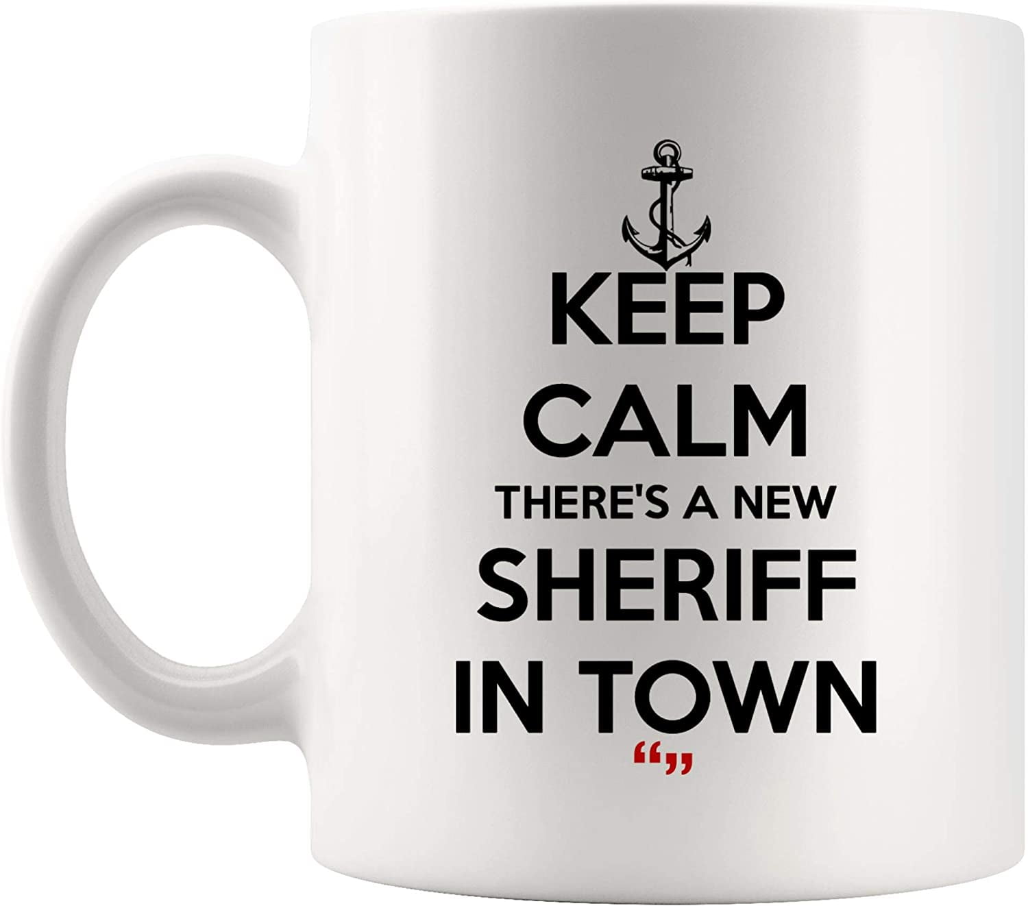 New Sheriff In Town Police Prison Crime Officer Judge Coffee Mug Beer ...