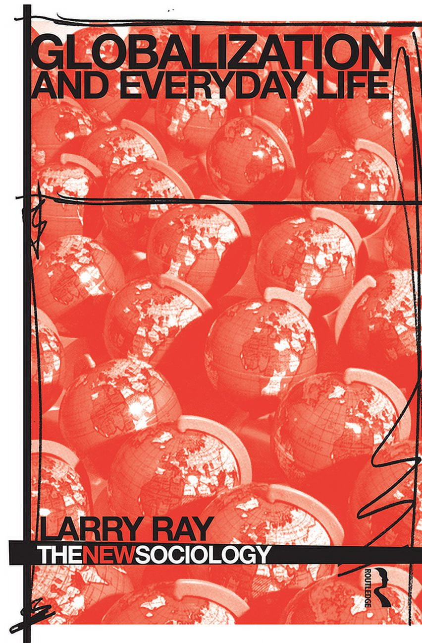 New Sociology Globalization and Everyday Life, (Paperback) - Walmart.com