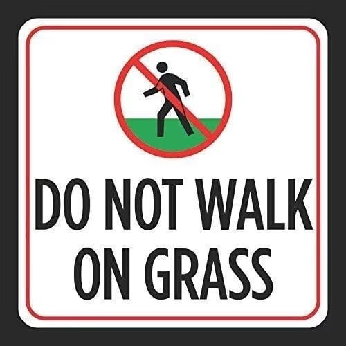 New Street Sign Warning Plaque Wall Decor Do Not Walk On Grass Print ...