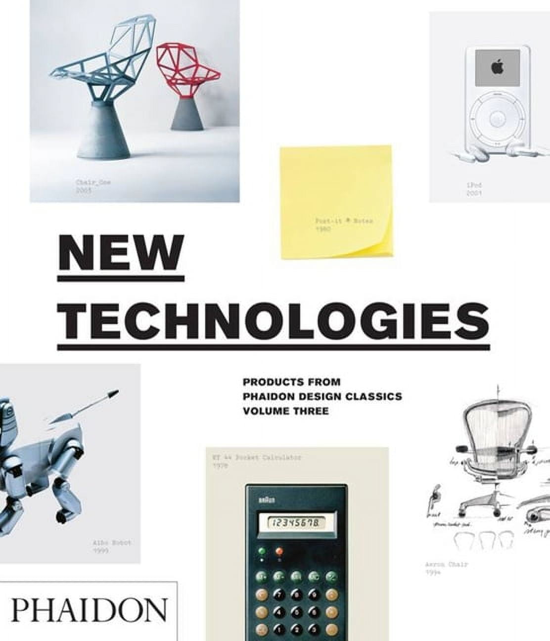 New Technologies : Products from Phaidon Design Classics (Hardcover ...