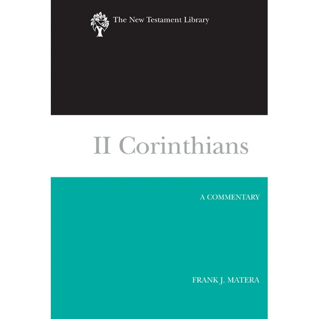 New Testament Library: II Corinthians: A Commentary (Paperback ...