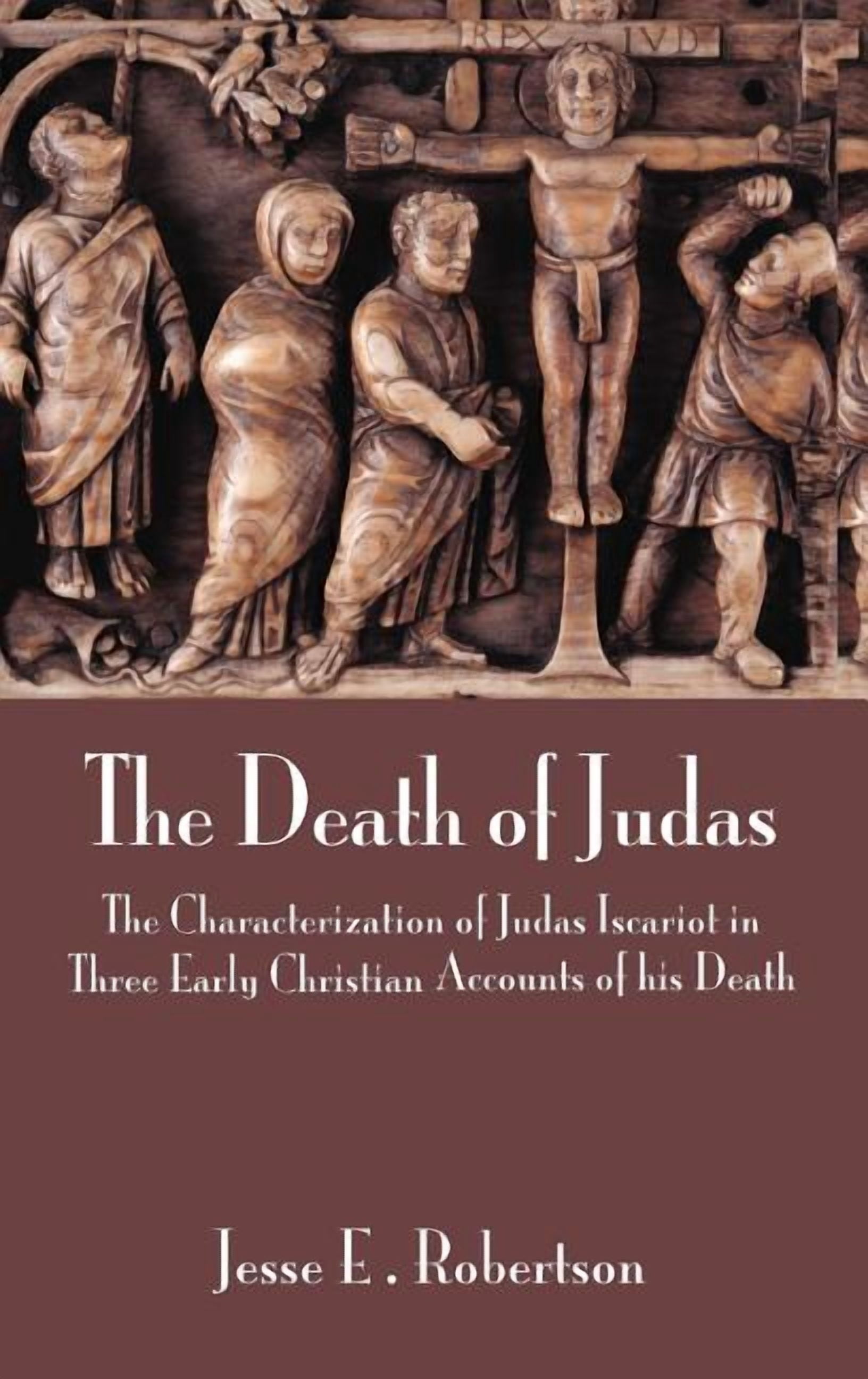 New Testament Monographs: The Death of Judas (Hardcover) - Walmart.com