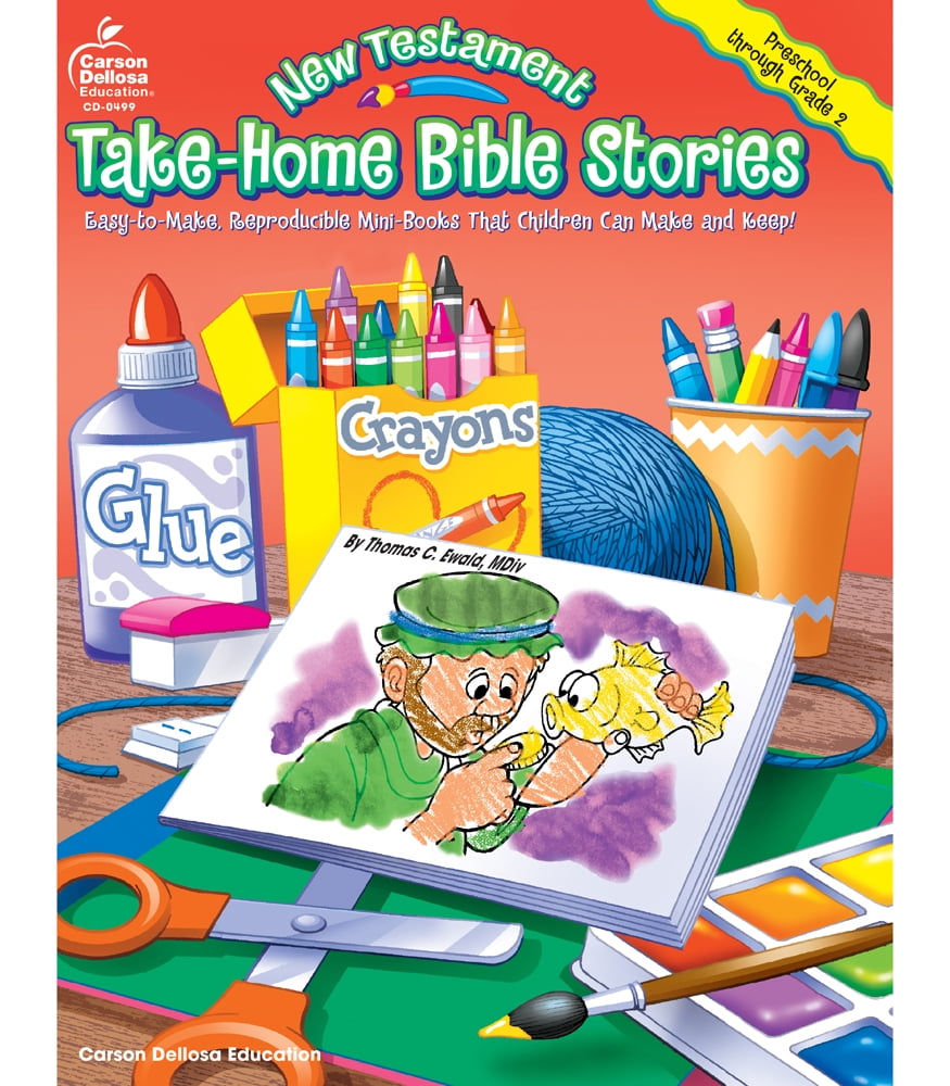 New Testament Take-Home Bible Stories : Easy-To-Make, Reproducible Mini ...