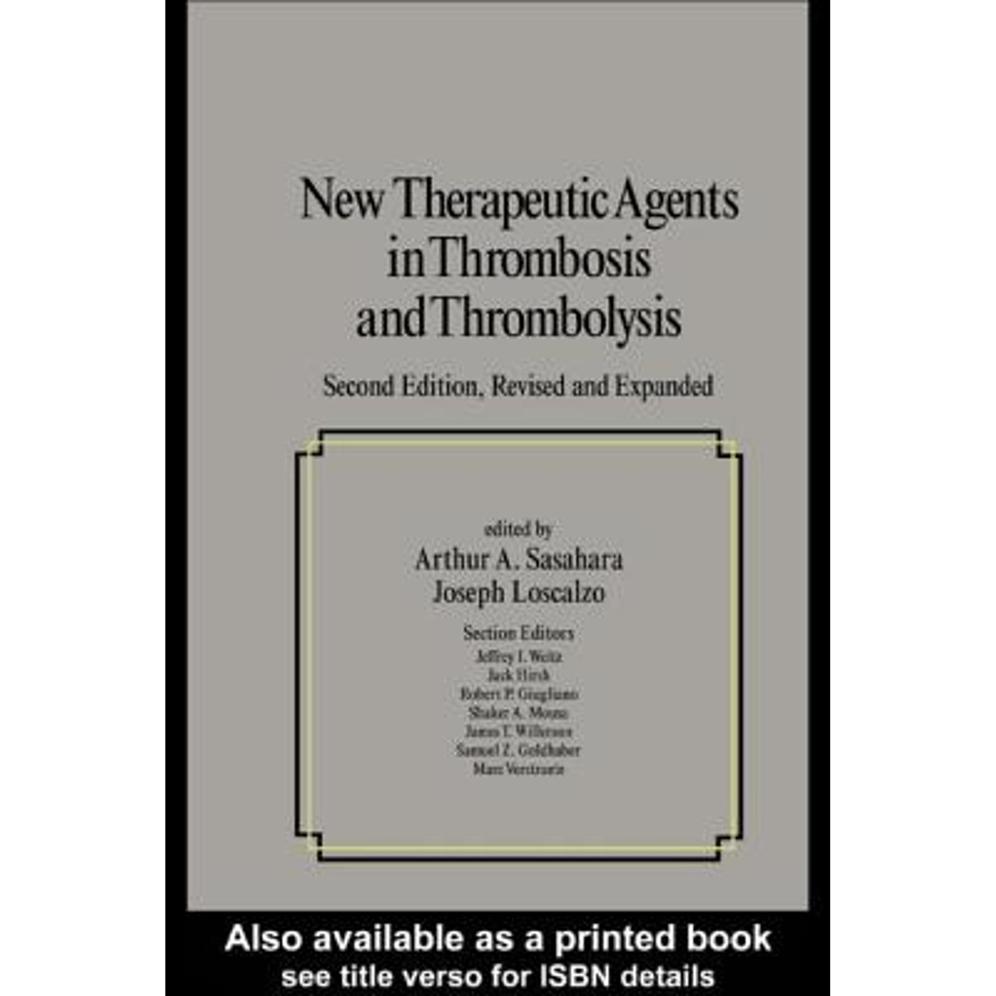 Pre-Owned New Therapeutic Agents In Thrombosis And Thrombolysis ...