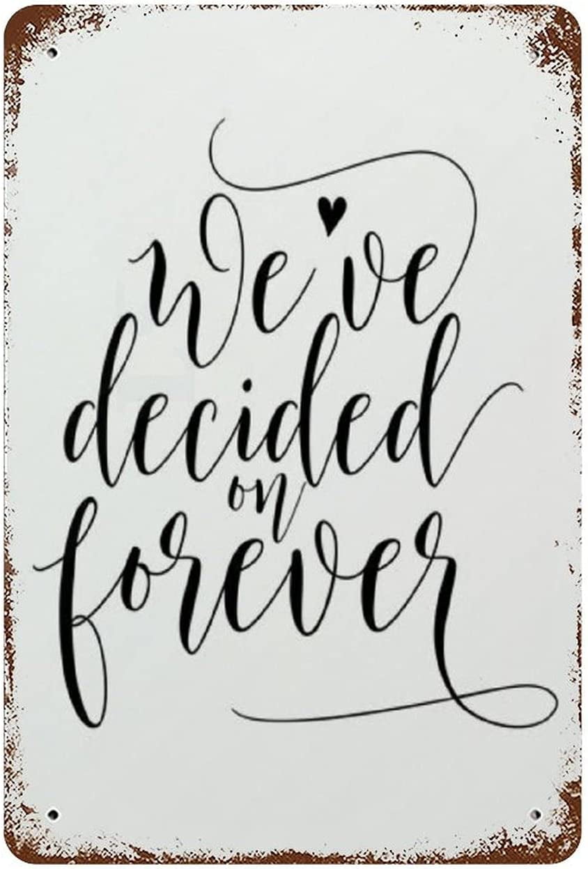 New Tin Sign We've Decided on Forever Wedding Metal Print Tin Sign ...