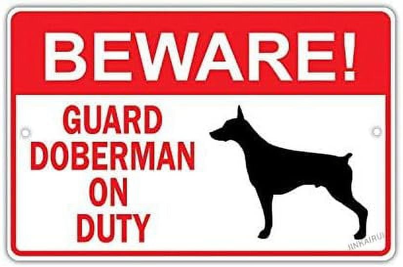 New Warning Plaque Wall Decor Beware! Guard Doberman Dog On Duty Owner ...