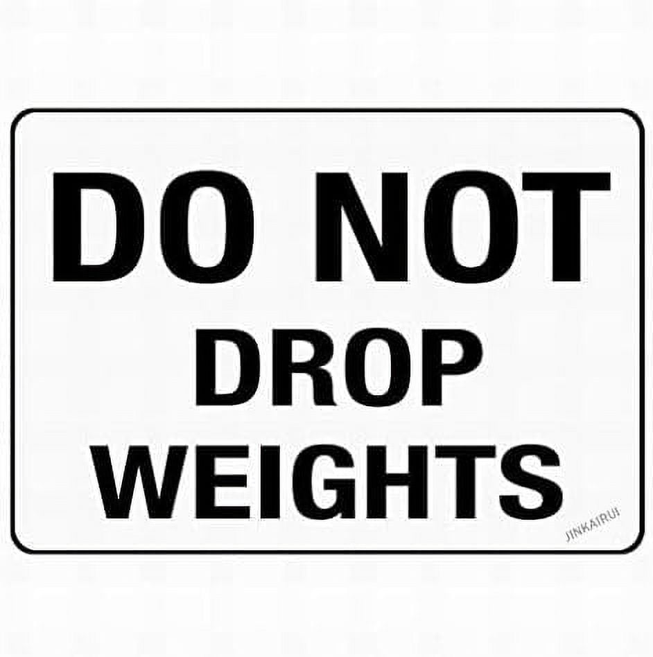 New Warning Plaque Wall Decor Do Not Drop Weights Street Metal Tin ...