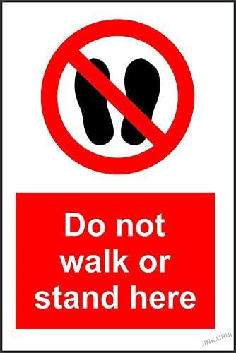 New Warning Plaque Wall Decor Do not walk or Stand here Street Caution ...