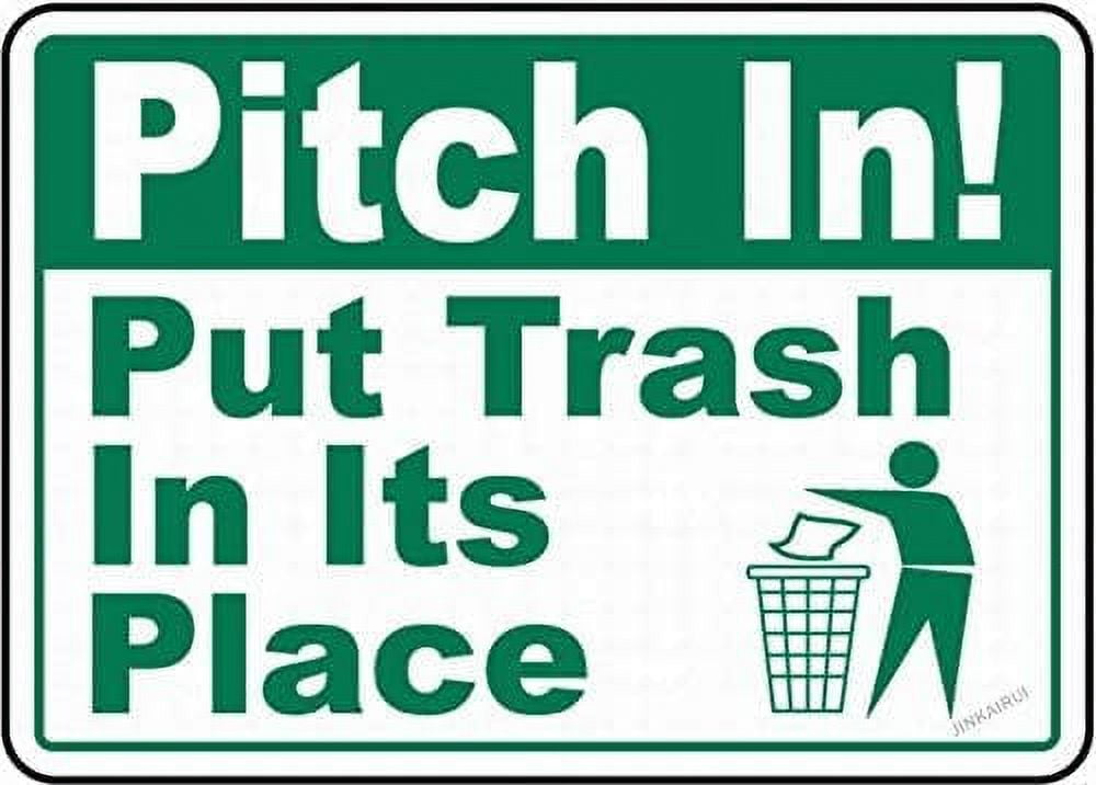New Warning Plaque Wall Decor Pitch in Put Trash in Its Place Safety ...