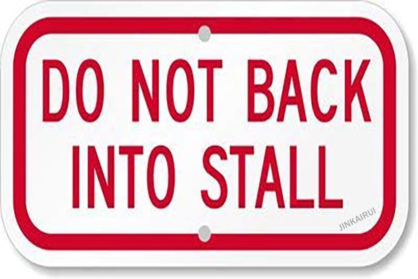New Warning Plaque Wall Decor Security Do Not Back Into Stall Safety ...
