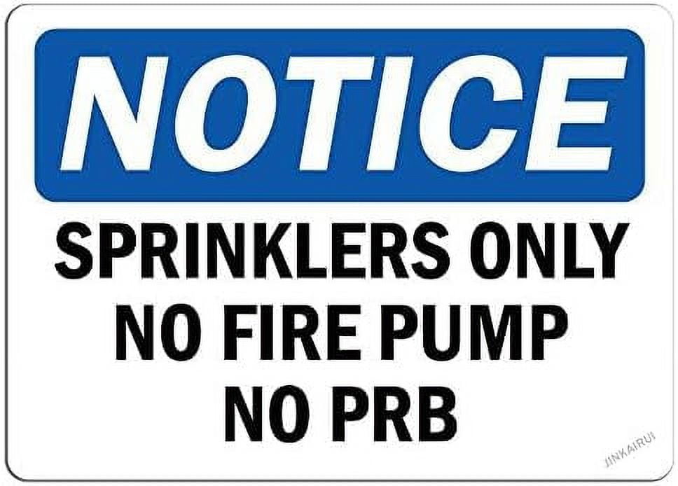 New Warning Plaque Wall Decor Sprinklers Only No Fire Pump No Prb Metal ...